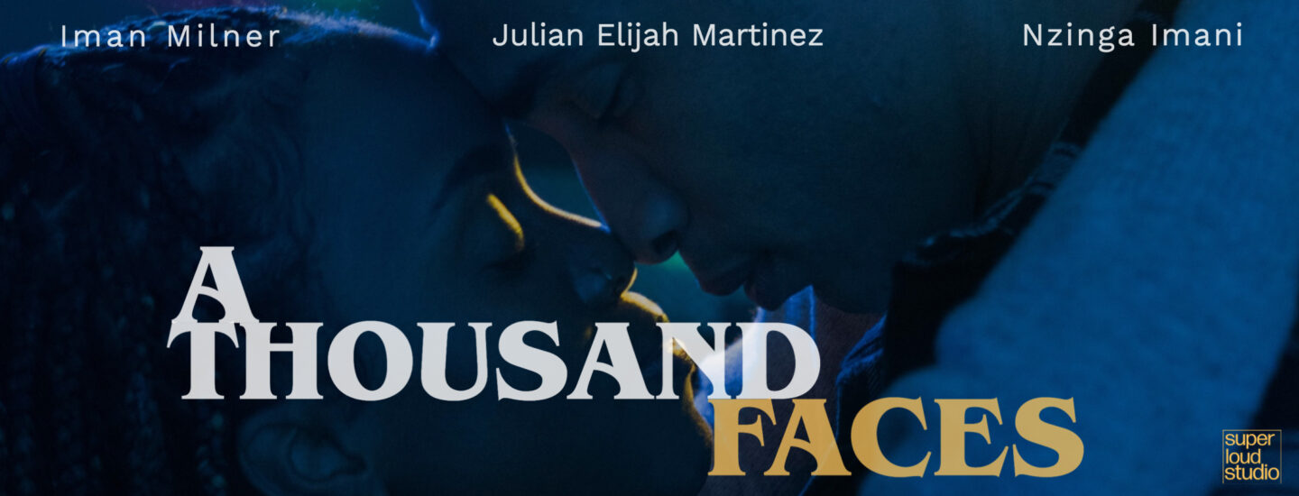 A Thousand Faces - Film Independent