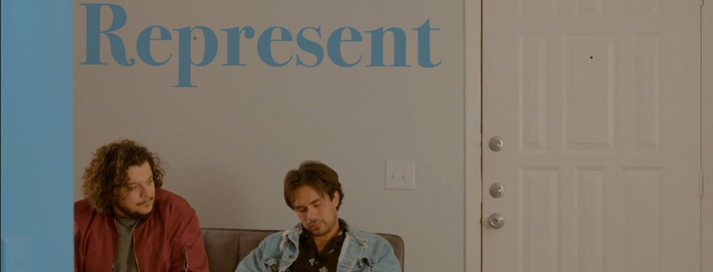 Represent - Film Independent