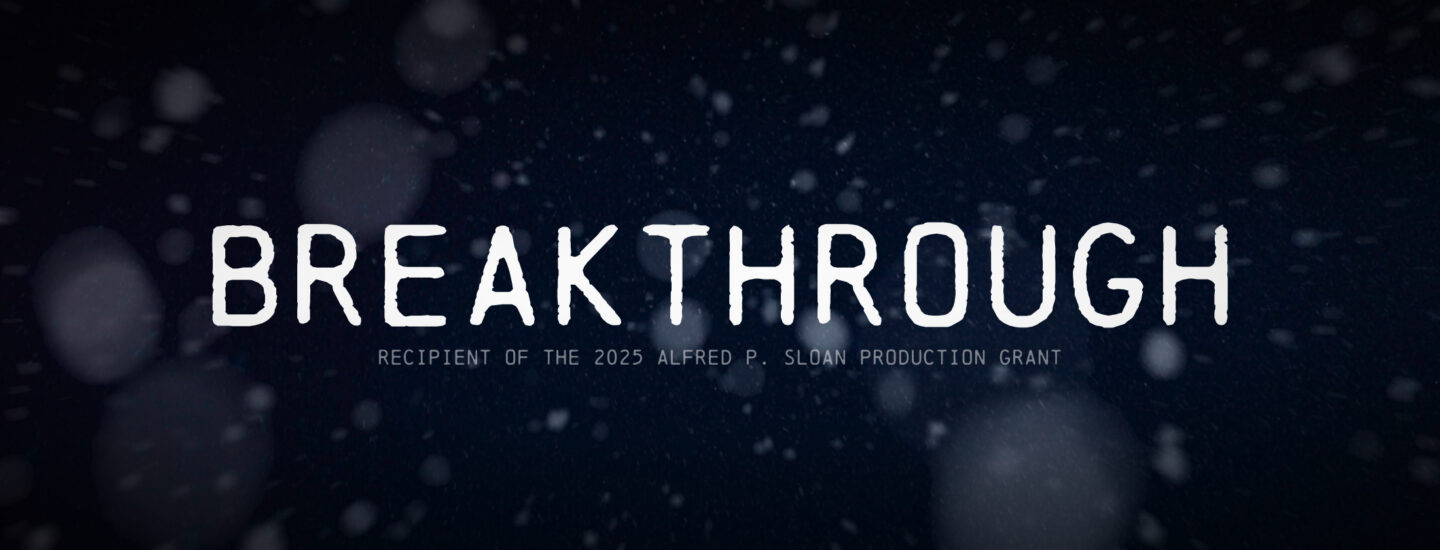 Breakthrough - Film Independent